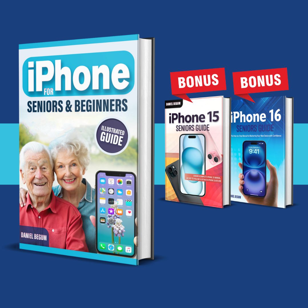 Iphone for Seniors – Daniel Begum